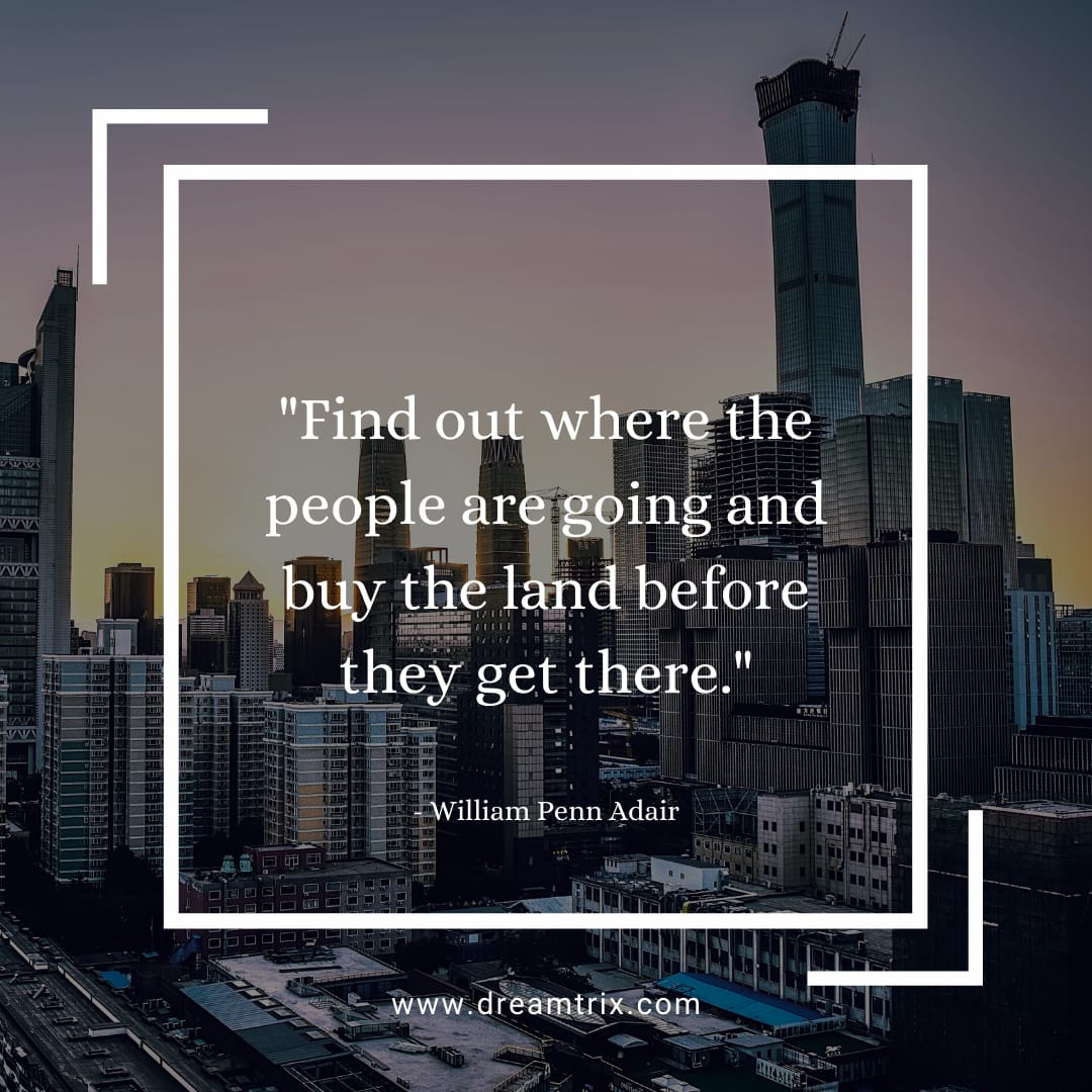 5 Best Real Estate Investment Quotes that are a must-read - Dreamtrix ...