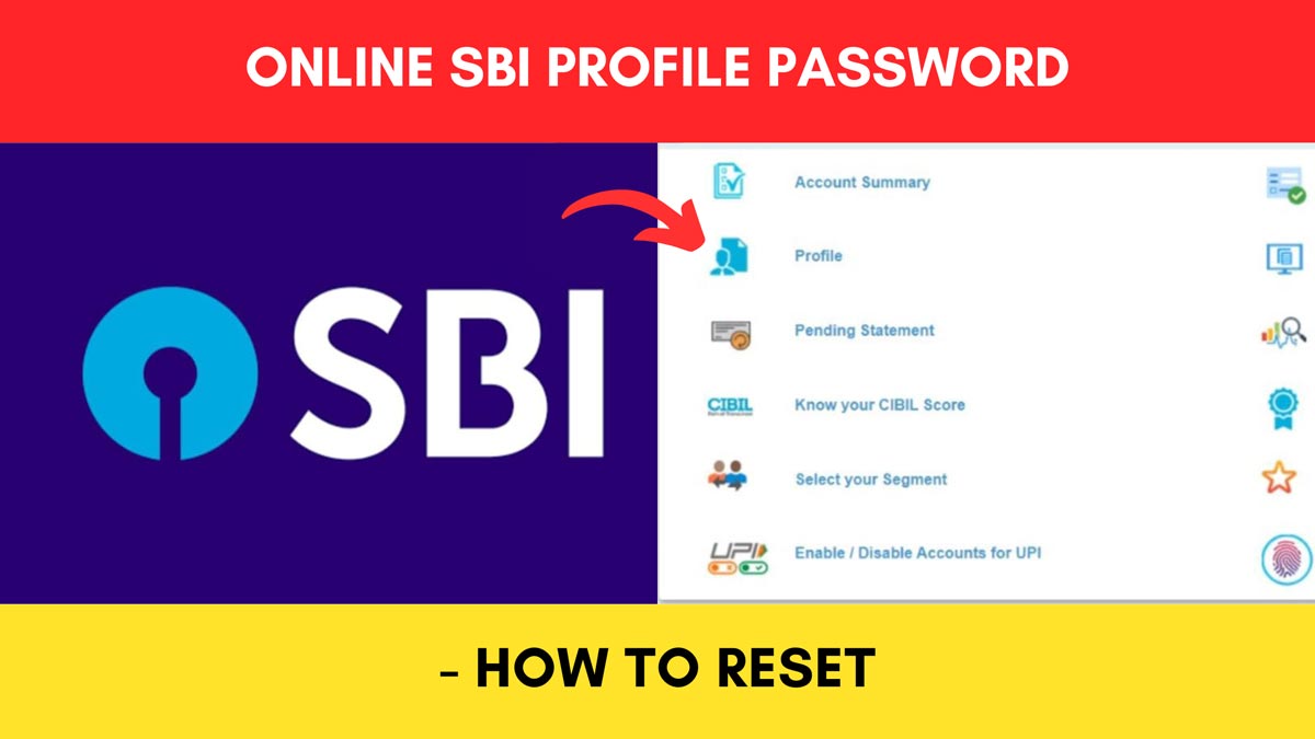How To Reset SBI Net Banking Profile Password (In 4 Steps)