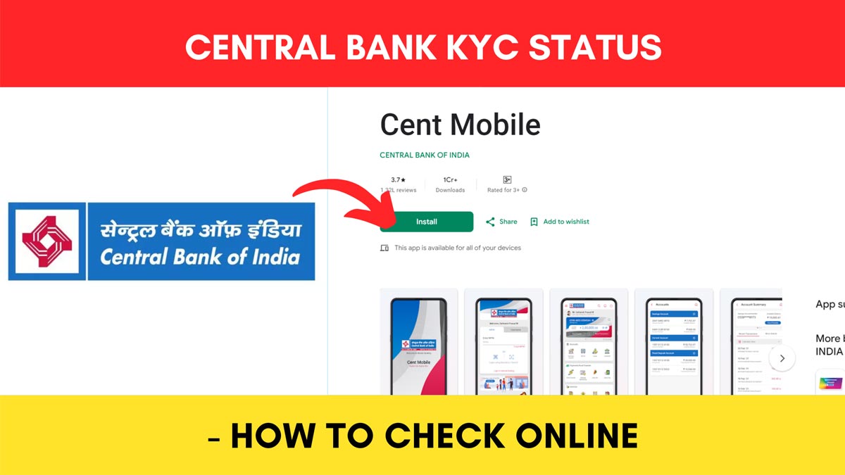 How to Check Central Bank Of India KYC Status (Via Mobile App)